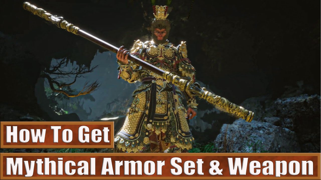 Chapter 6: How To Get Mythical Armor Set & Mythical Weapon: Black Myth ...
