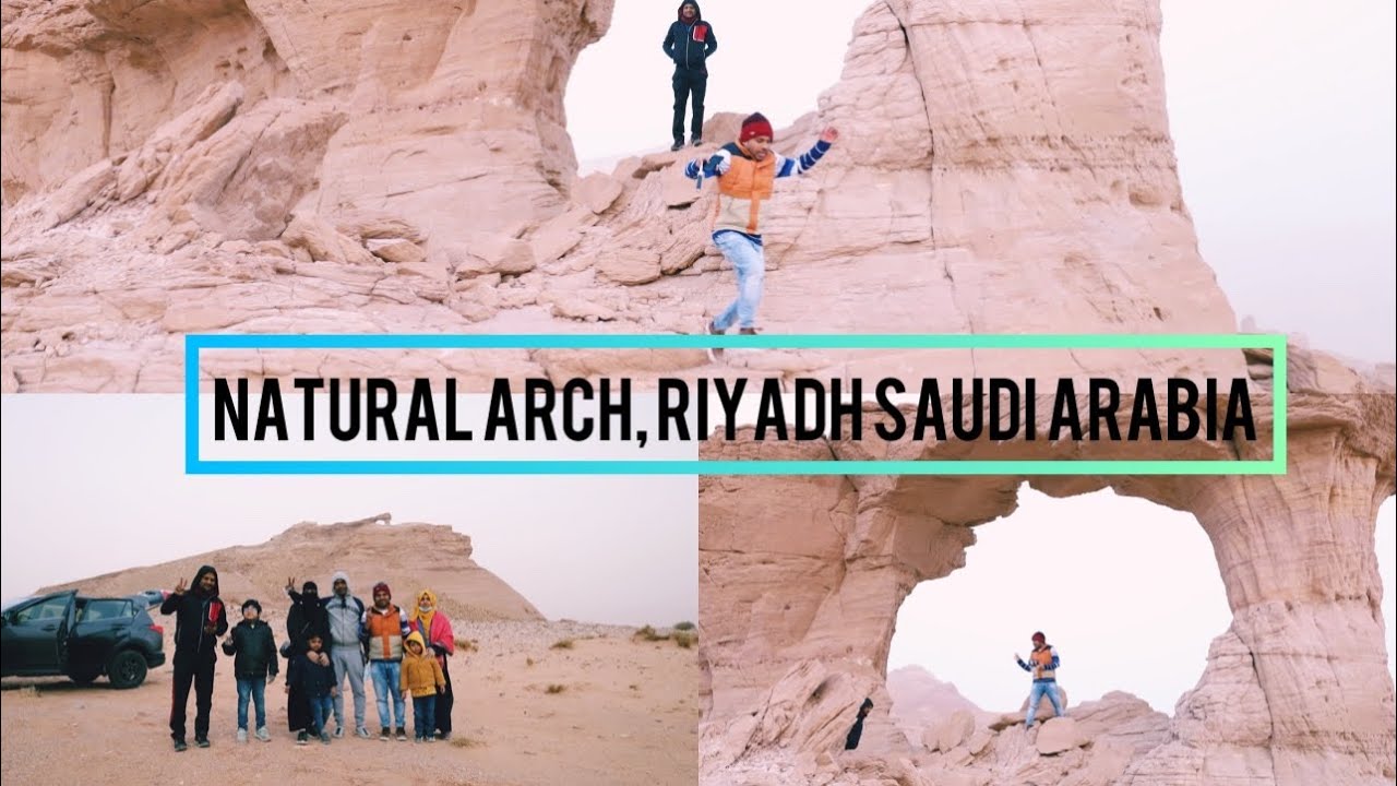 Natural Arch Riyadh, Saudi Arabia | Full Video | Wonders of Saudi ...