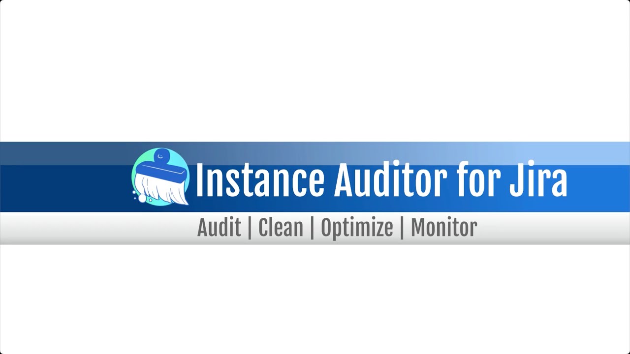 Introduction - Instance Auditor for Jira - YouTube