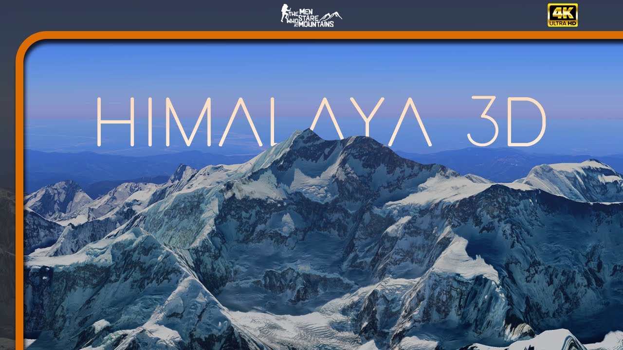 Himalaya 3D - YouTube