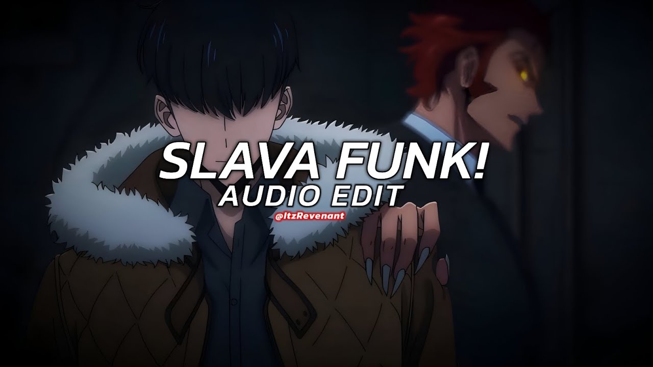 slava funk! || mvsterious [ edit audio ] - YouTube
