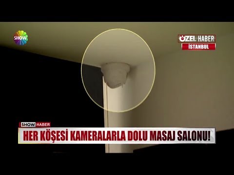 Her köşesi kameralarla dolu masaj salonu!