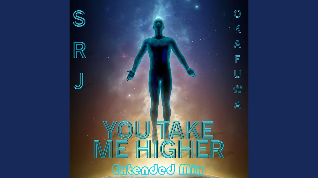 You Take Me Higher (Extended Mix) - YouTube