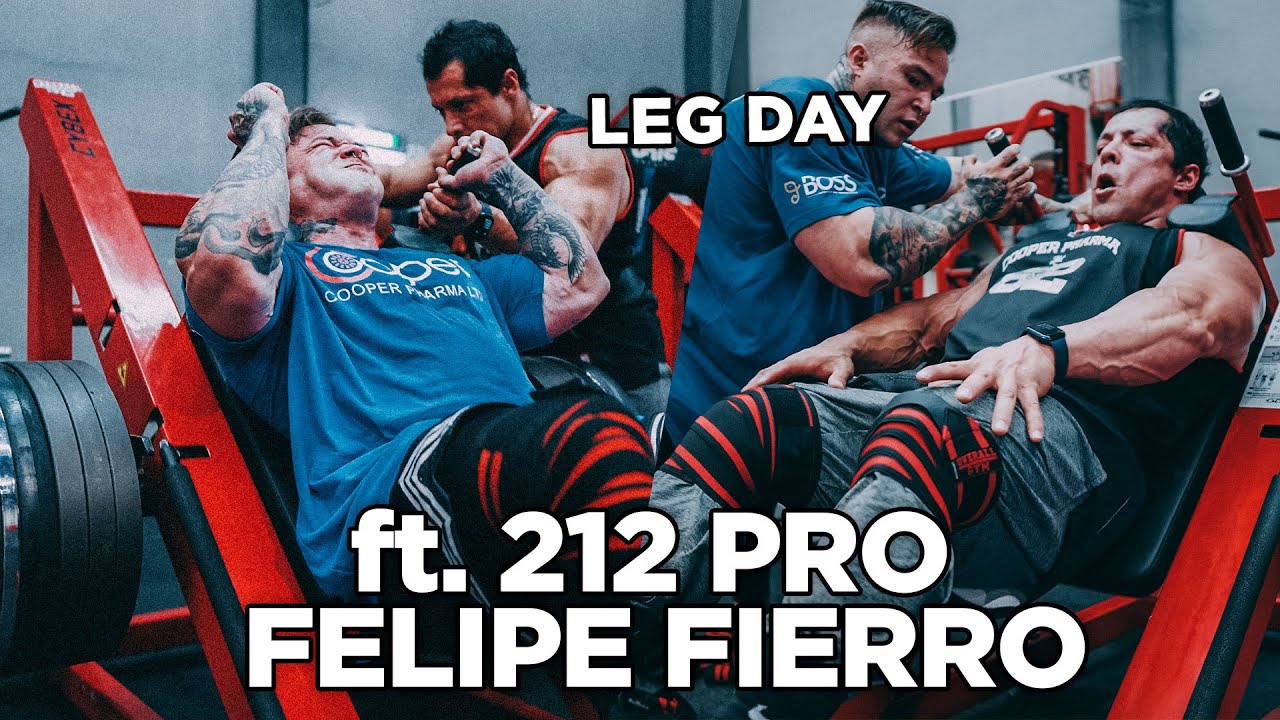 FULL LEG WORKOUT ft. FELIPE FIERRO IFBB PRO - YouTube