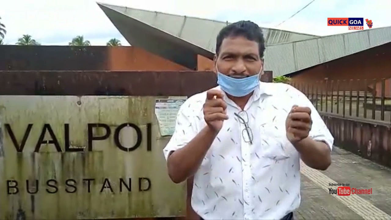 Valpoi and Honda Sattari bus stand news - YouTube