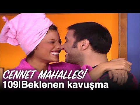 Ferhat ve Sultan muradına erdi | Cennet Mahallesi 109. Bölüm