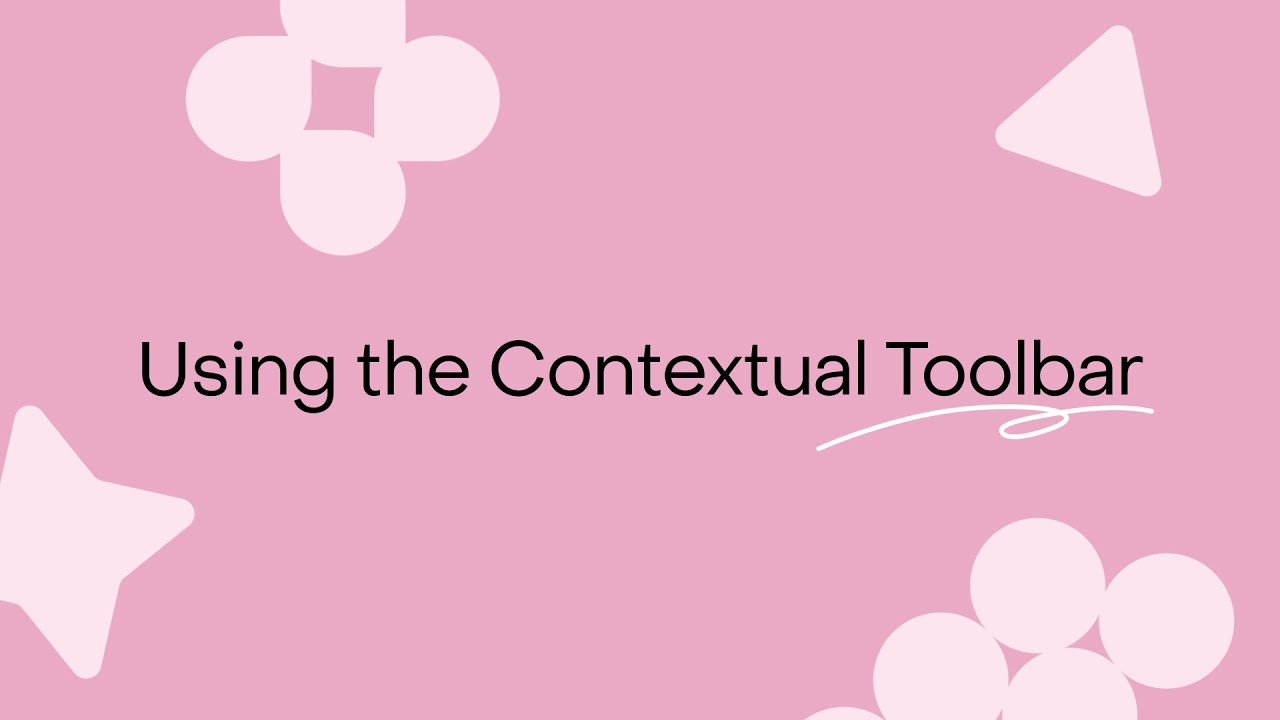 Using the Contextual Toolbar - YouTube