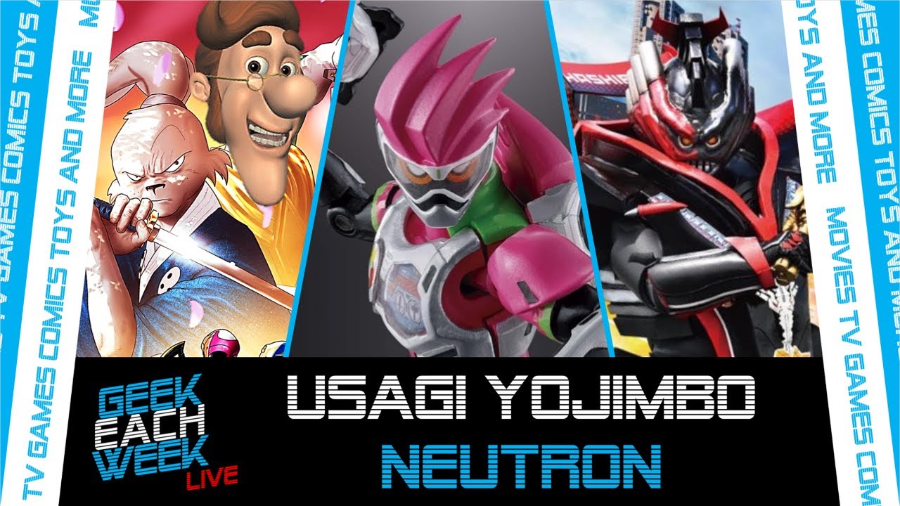 Usagi Yojimbo Neutron - Geek Each Week Live Epsode 155 - YouTube