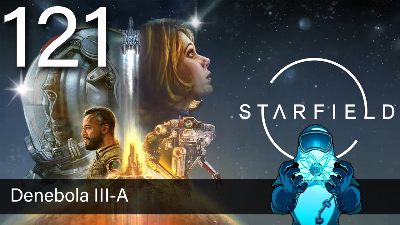 Starfield, ep121: Denebola III-A - YouTube