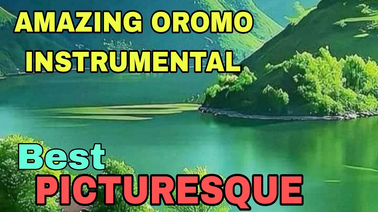 AMAZING OROMO INSTRUMENTAL MUSIC|| RELAXING CLASSICAL MUSIC - YouTube