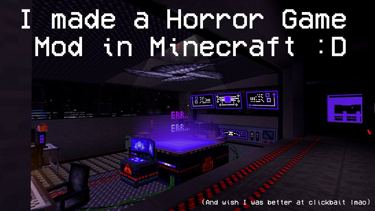I made a Horror Game Mod in Minecraft :D - YouTube