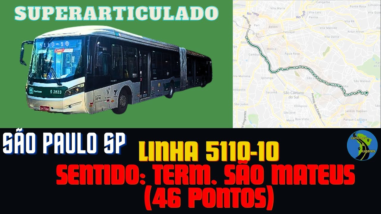 Ônibus São Paulo SP Brasil- Linha 5110-10 Terminal Mercado -Terminal ...