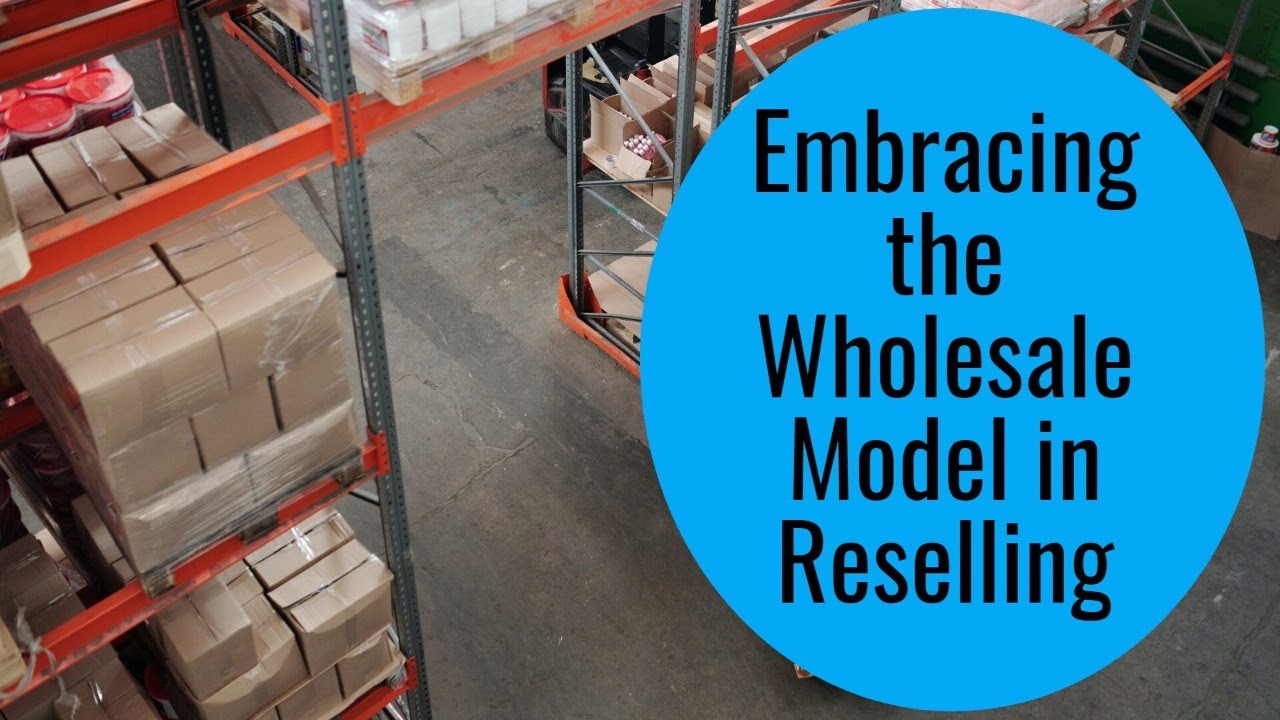 Adding Wholesale to Your Reselling Business - YouTube