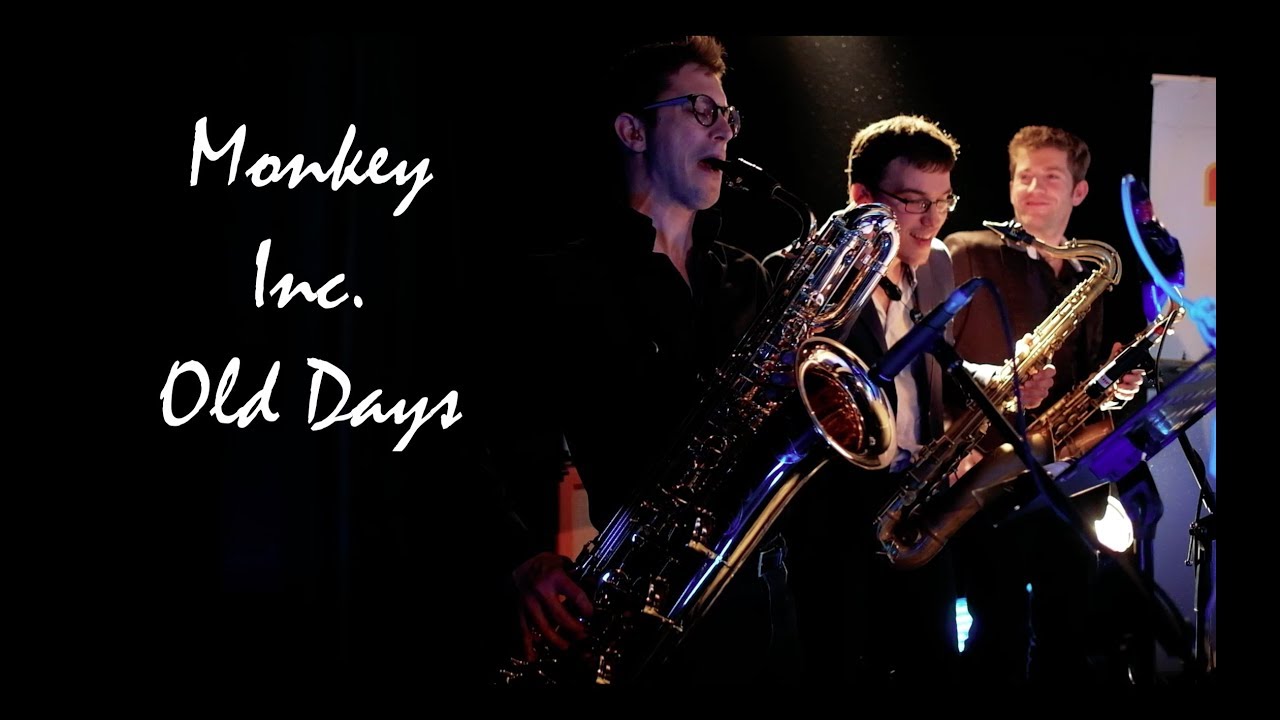 Monkey Inc. - Old Days (New Intro) - YouTube