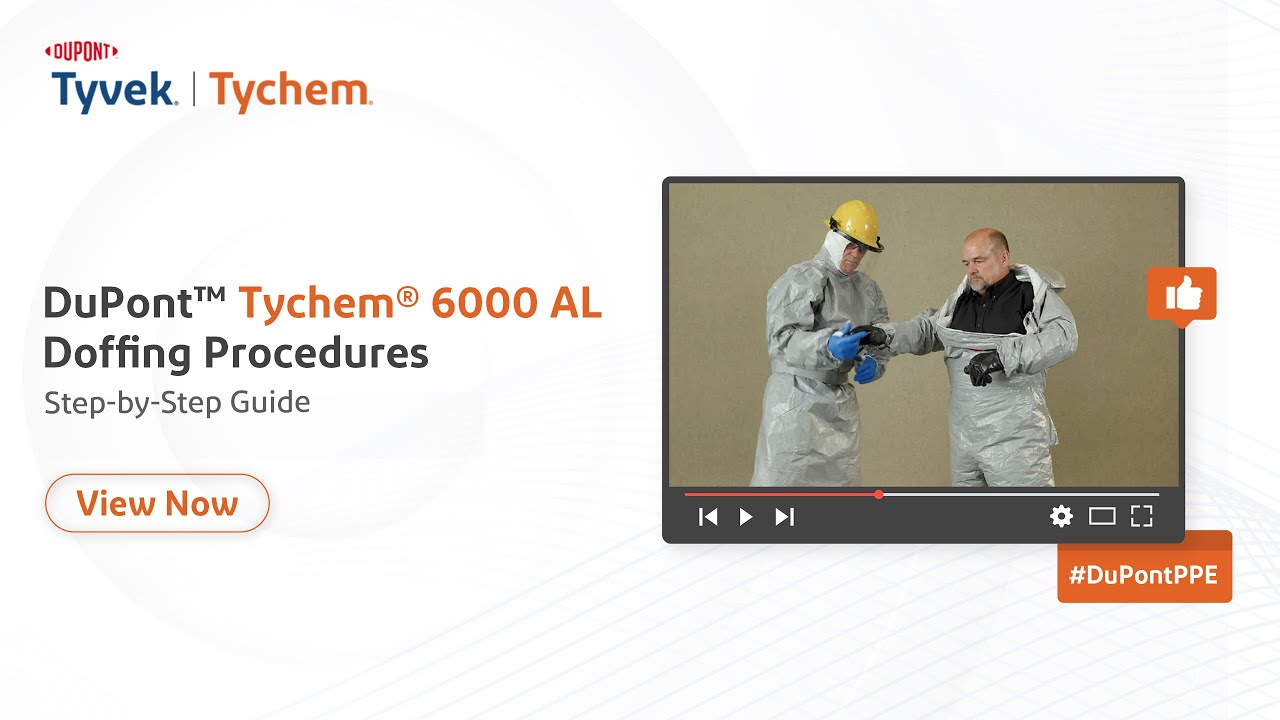 DuPont™ Tychem® 6000 AL Doffing Procedures - Step-by-Step Guide - YouTube