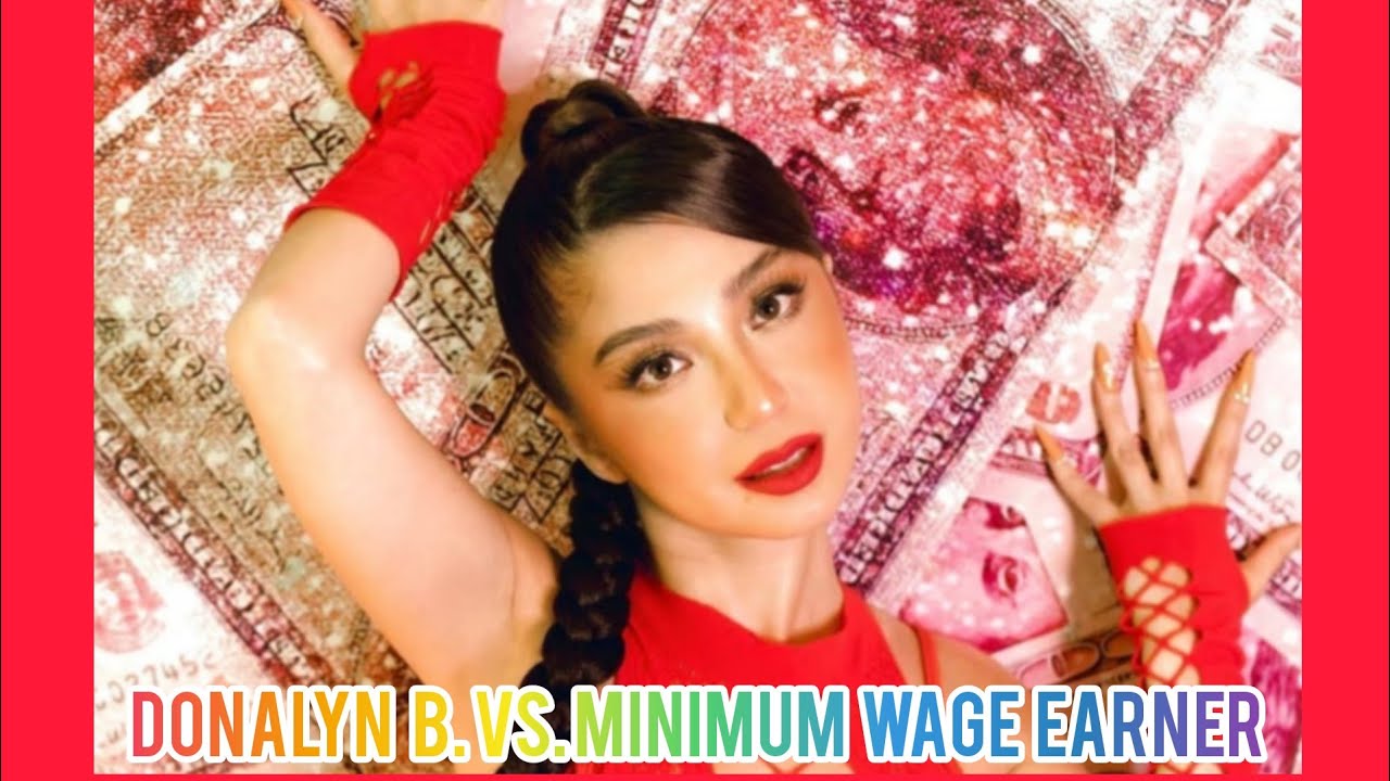 DONALYN BARTOLOME VS MINIMUM WAGE EARNER /TRENDING ISSUE - YouTube