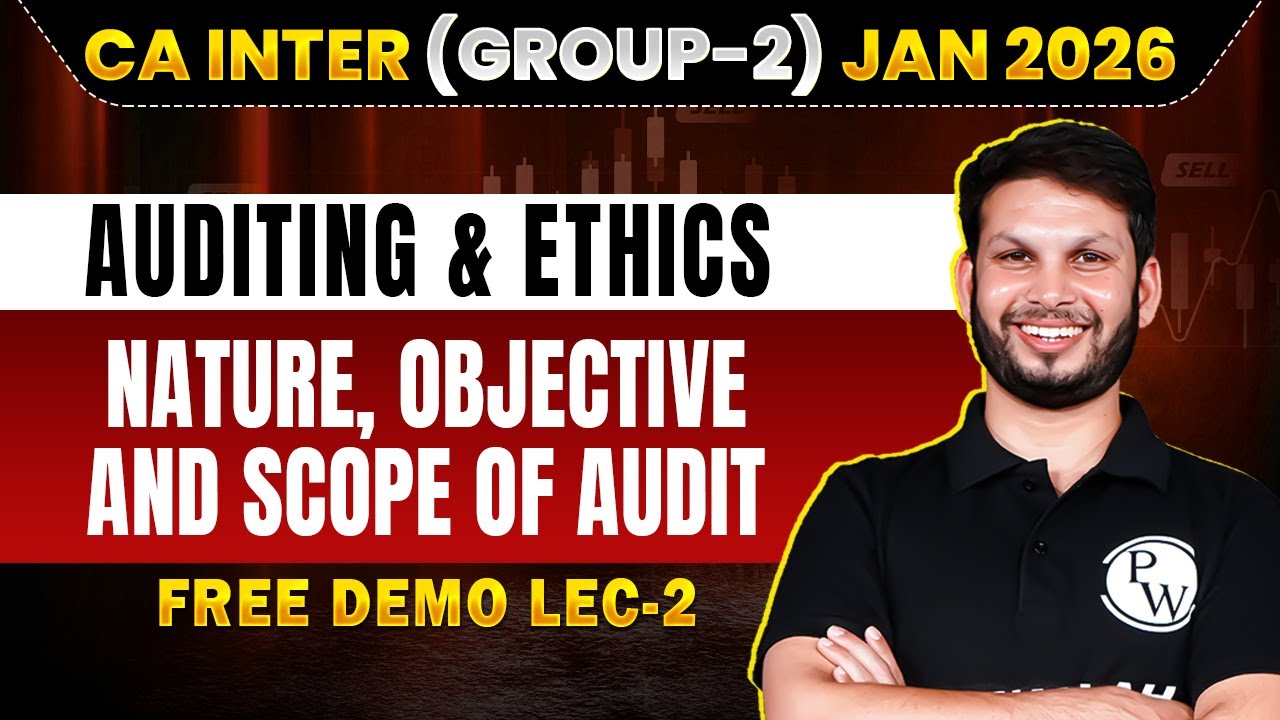 CA Inter Auditing & Ethics: Nature, Objective & Scope of Audit | UDESH REGULAR (Group 2) JAN ...