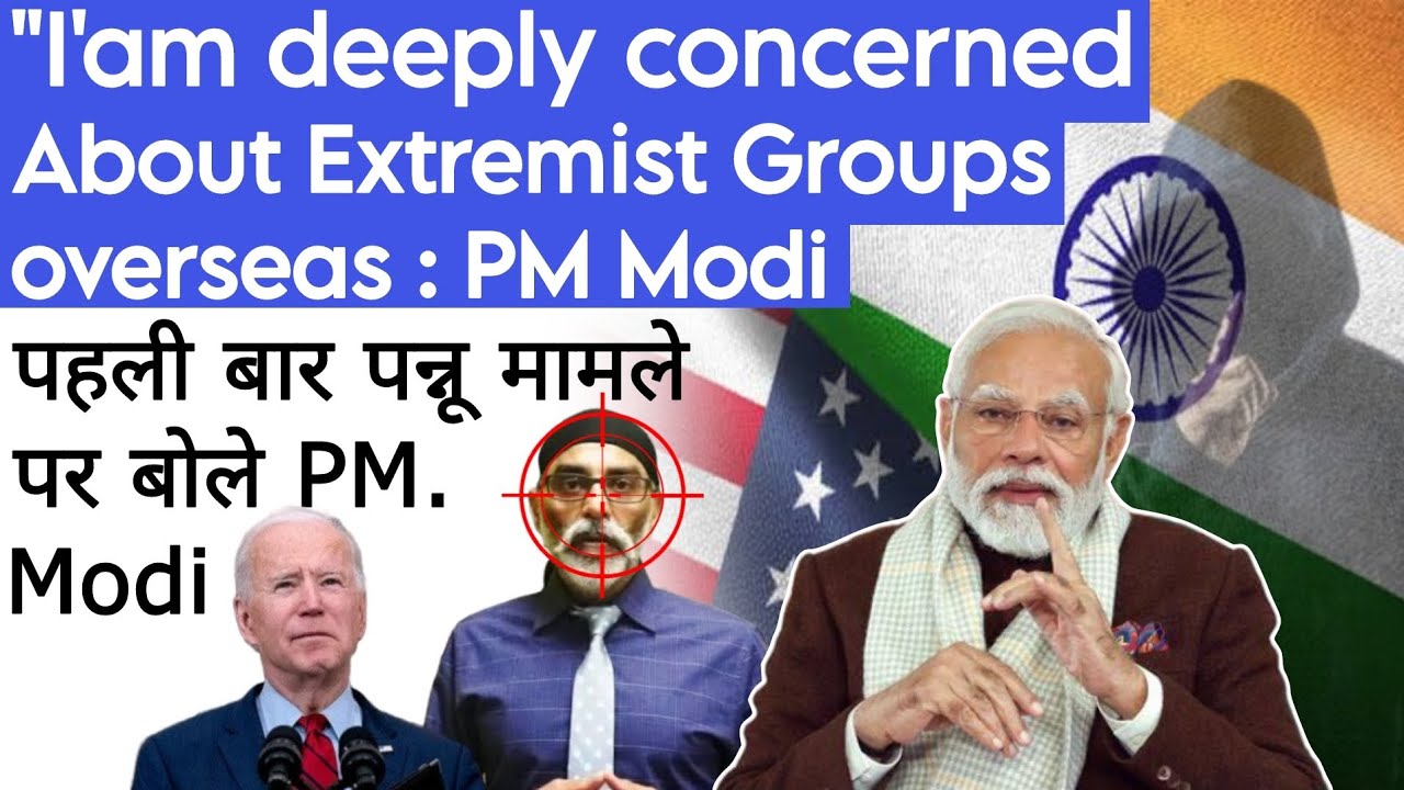 I'am deeply concerned about extremest group overseas _ says PM Modi ...