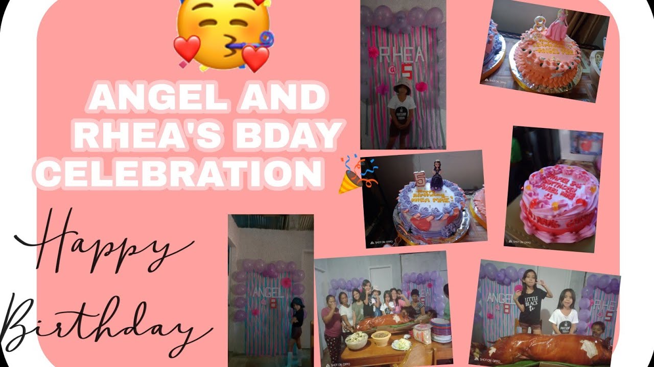ANGEL AND RHEA'S BIRTHDAY CELEBRATION 🎉+PREPERATION💖 - YouTube