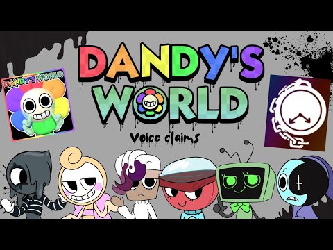Dandy world voice claims (not including Halloween toons) - YouTube
