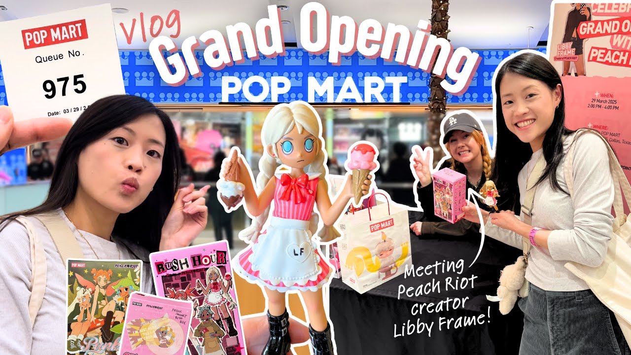 PopMart GRAND OPENING Experience in Dallas//Meeting PEACH RIOT creator ...