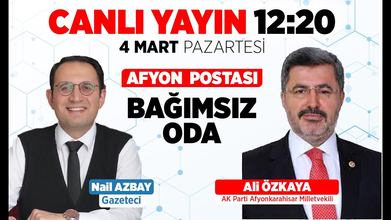 AK Parti Afyon Milletvekili Ali Özkaya - Bağımsız Oda - YouTube