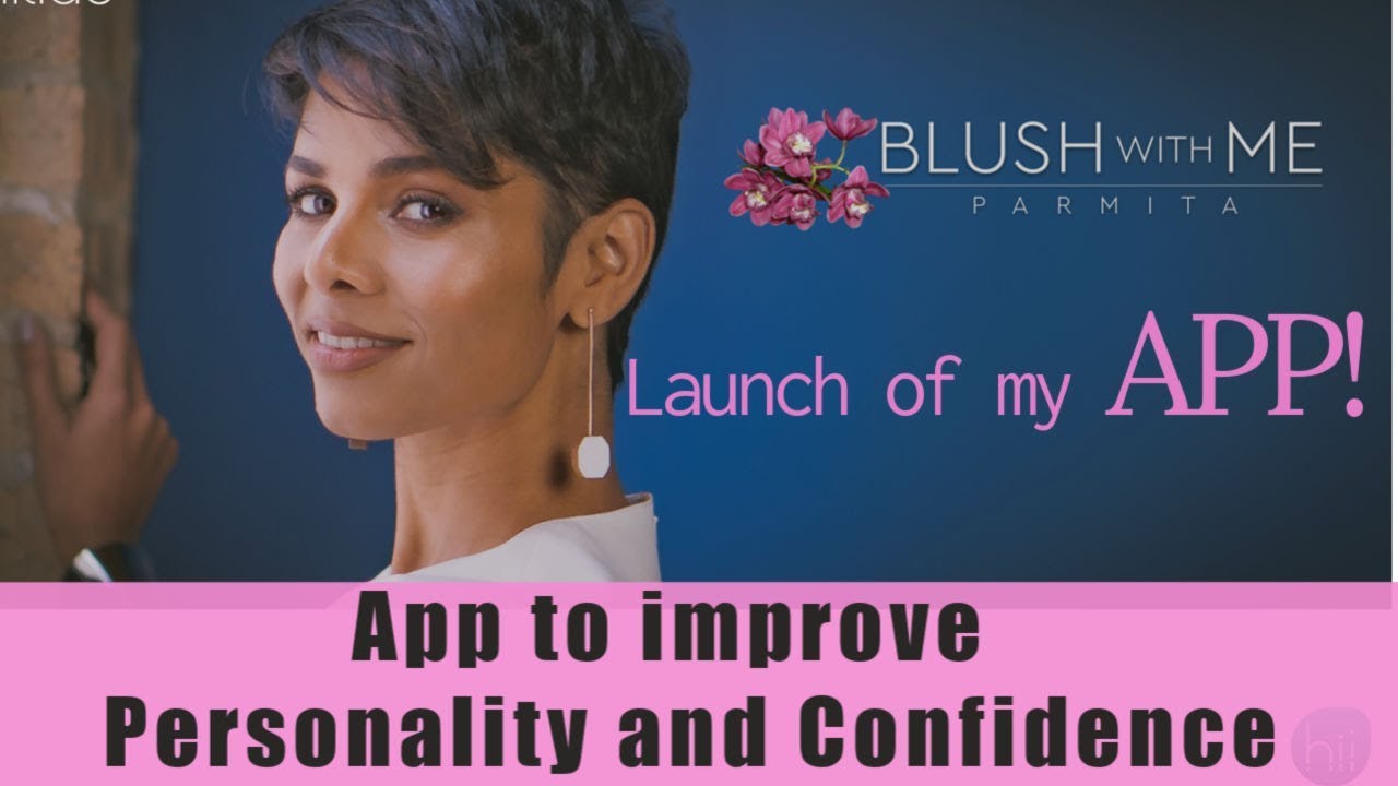 How to Improve Your Personality and Confidence/ APP that will TRANSFORM ...