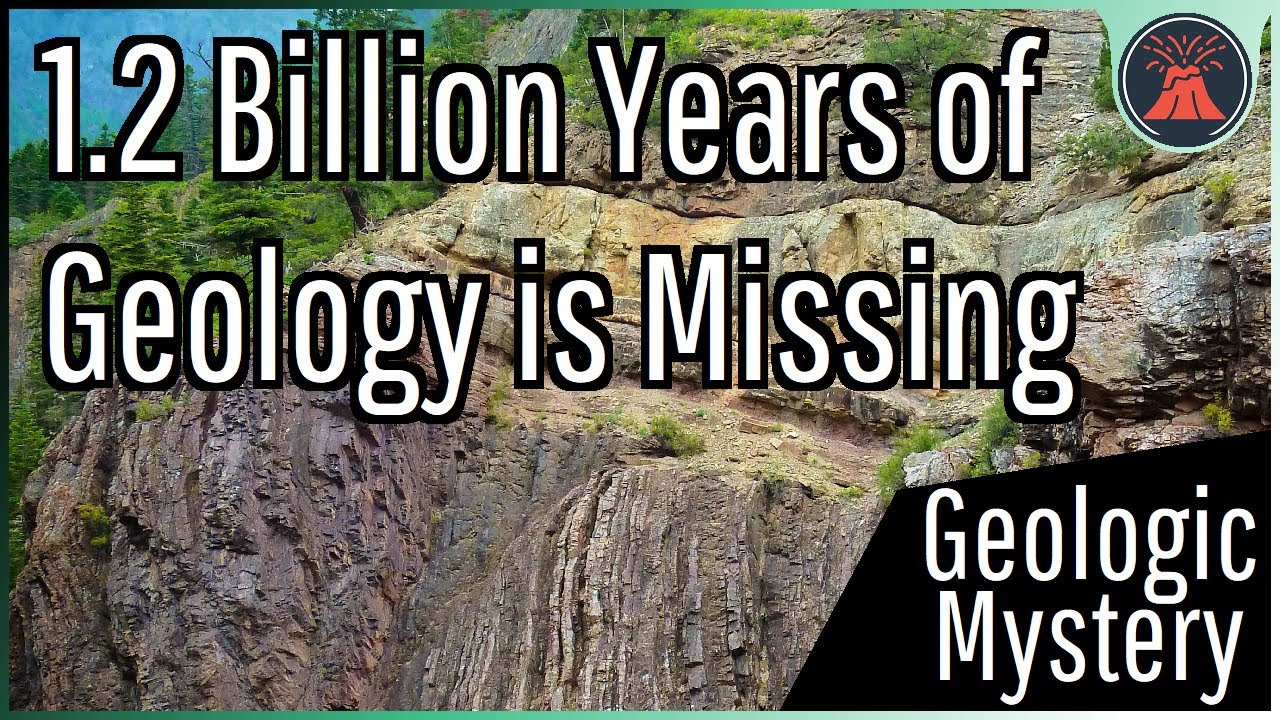 1.2 Billion Years of Rock is Missing; The Mystery of the Great ...