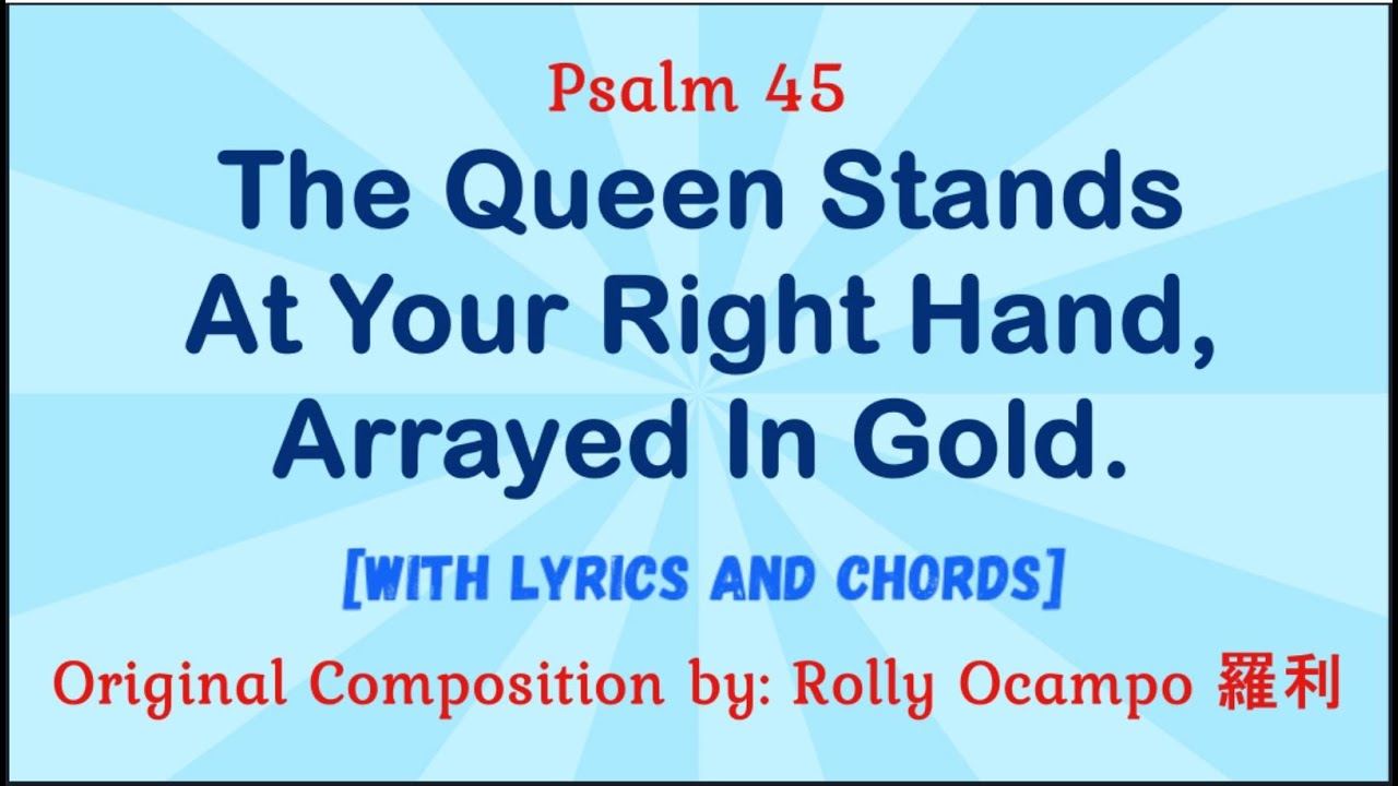 for 15 August 2024 Mass | Psalm 45: The Queen Stands At Your Right Hand ...