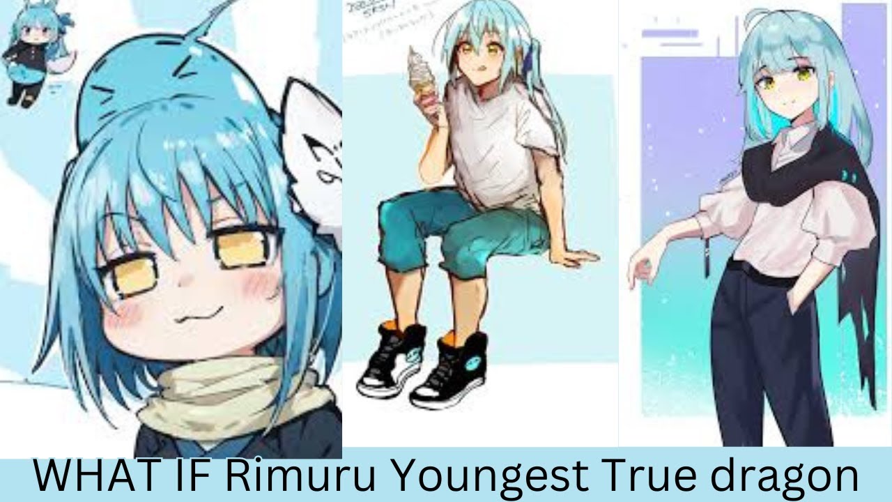 WHAT IF Rimuru Youngest True dragon - YouTube