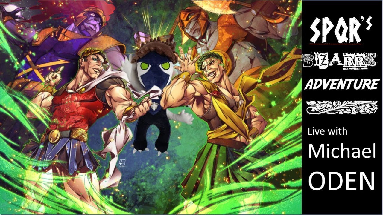 SPQR's Bizarre Adventure: Live with Michael Oden - YouTube