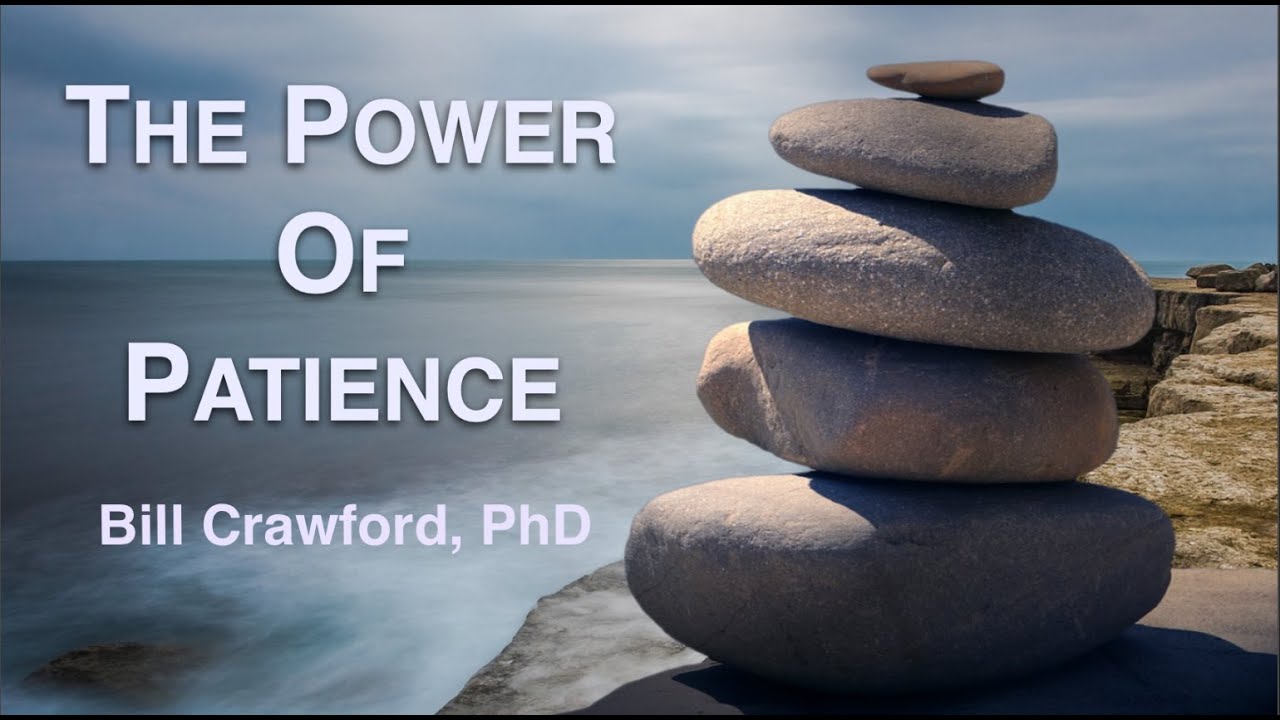The Power of Patience - YouTube