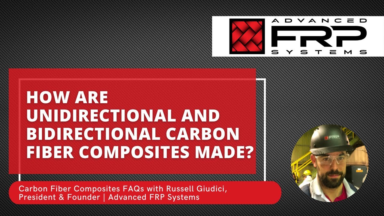 Advanced FRP Systems - How are unidirectional and bidirectional carbon ...