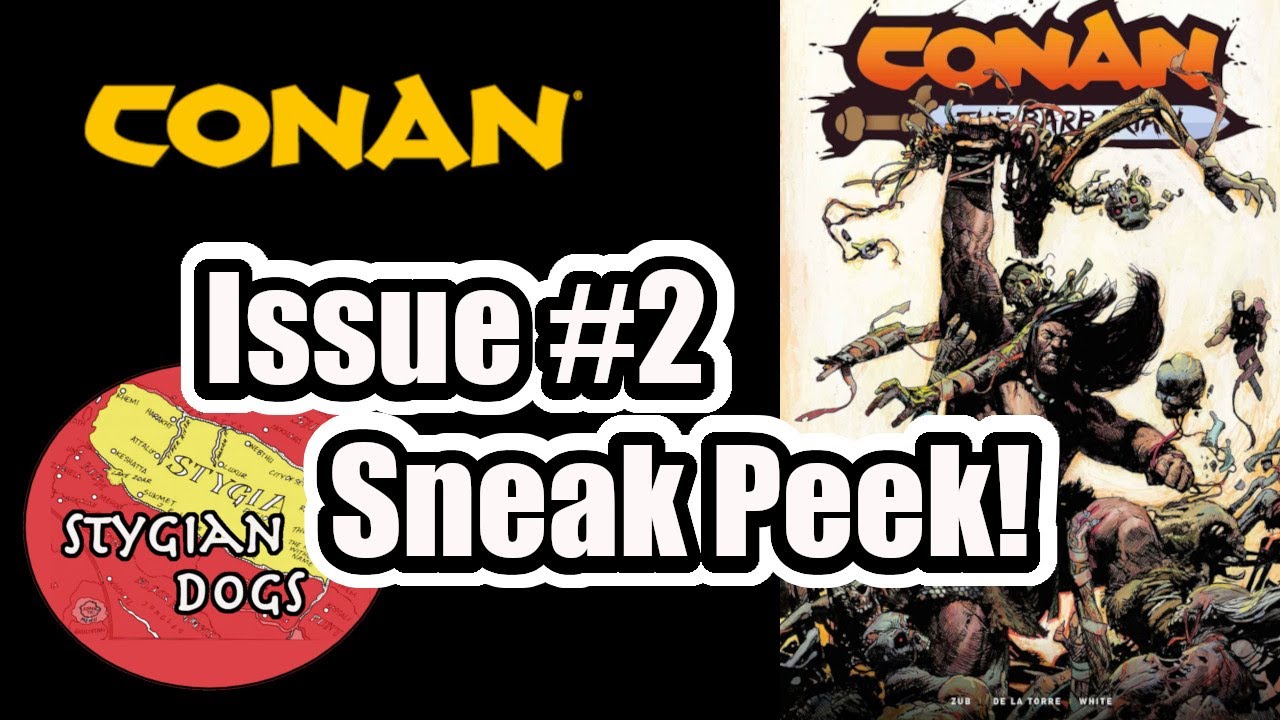 Monday surprise! A sneak peek at 'Conan The Barbarian' Issue #2! - YouTube
