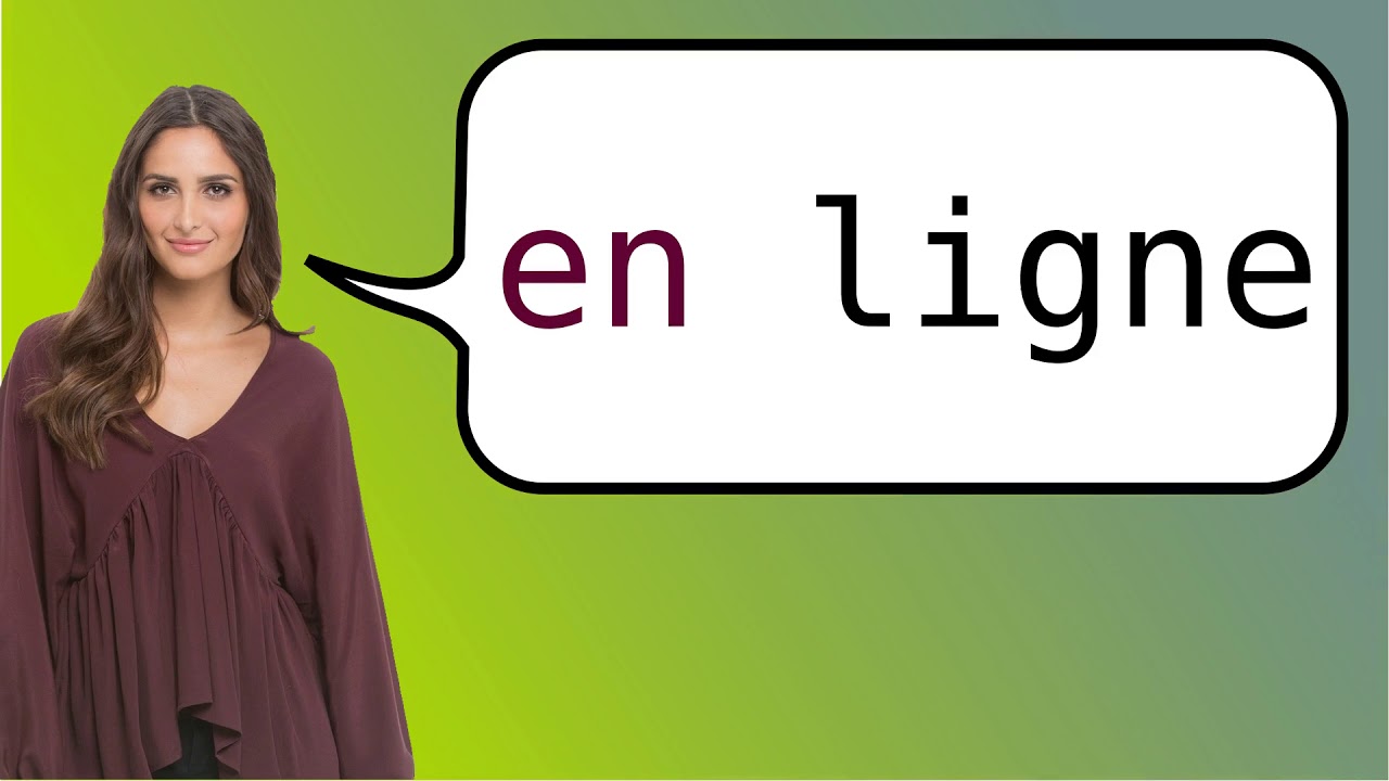 How To Say on line In French YouTube How To Say on line In French YouTube