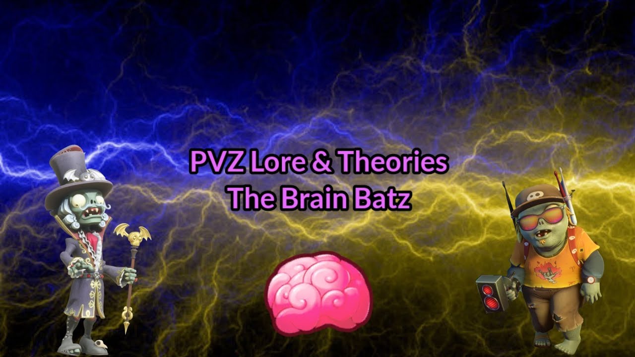 A brief history of The Brain Batz | PVZ Lore & Theories - YouTube