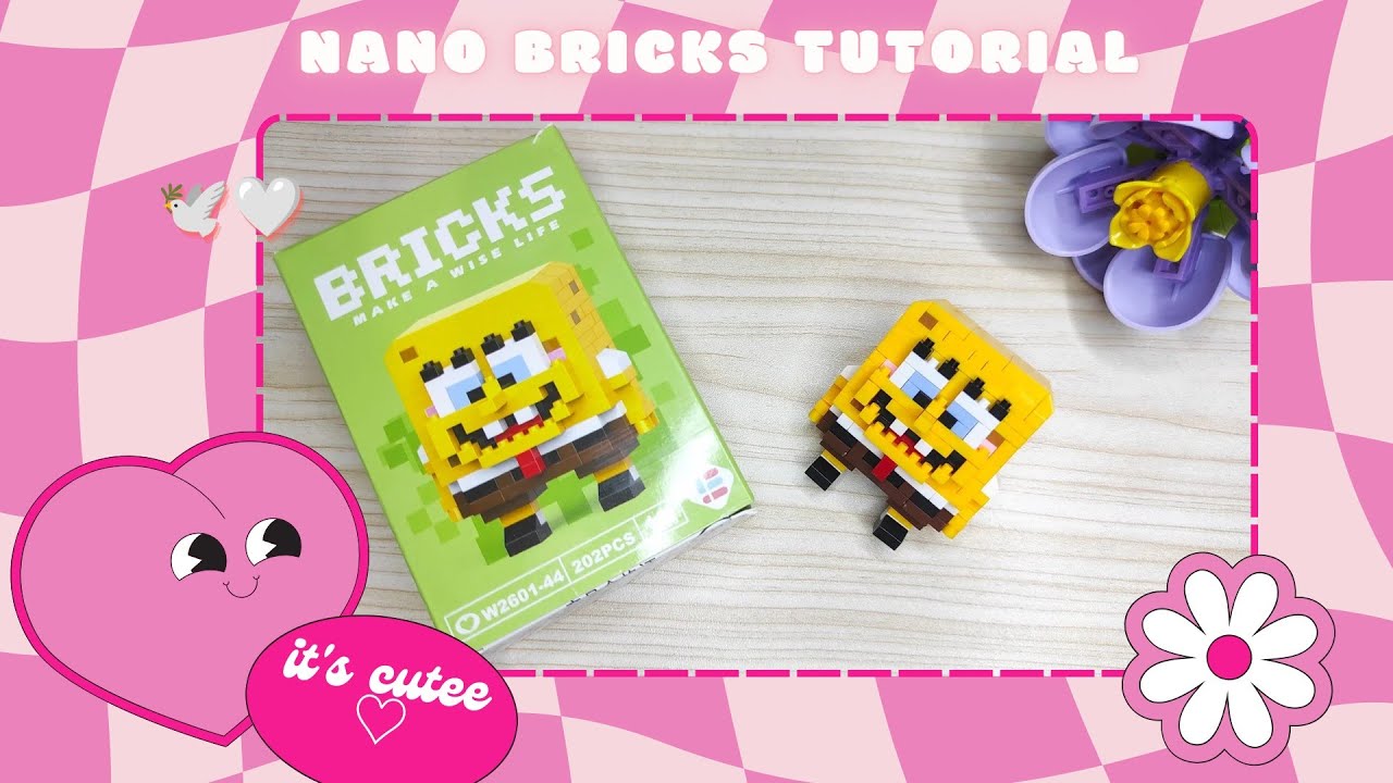 LET'S BUILD NANO BRICK CHARACTER : SPONGEBOB SQUAREPANTS - YouTube