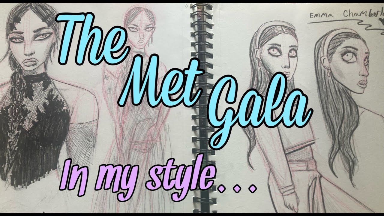Drawing Met Gala looks in my style (2023) - YouTube