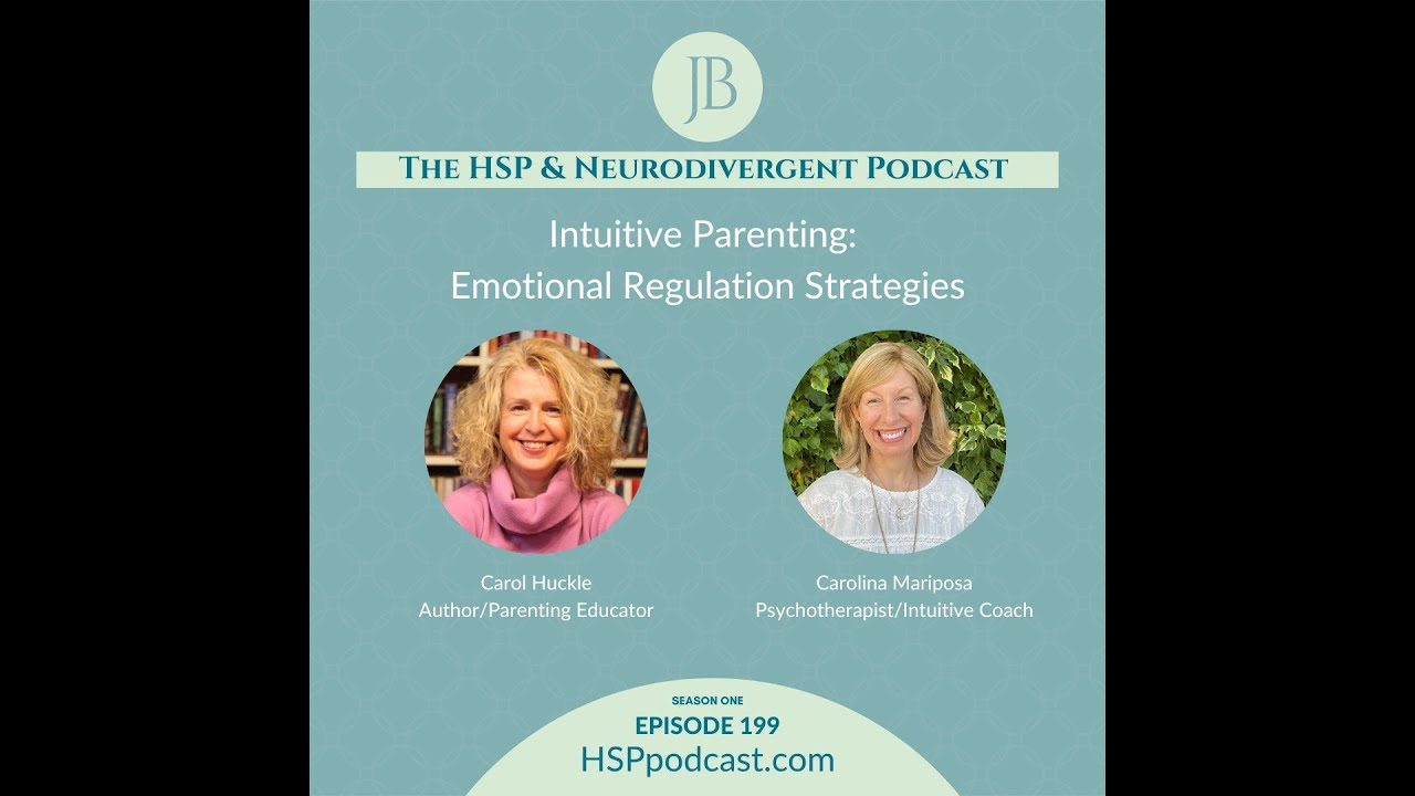 Episode 199: Emotional Regulation Strategies with Carol Huckle and ...