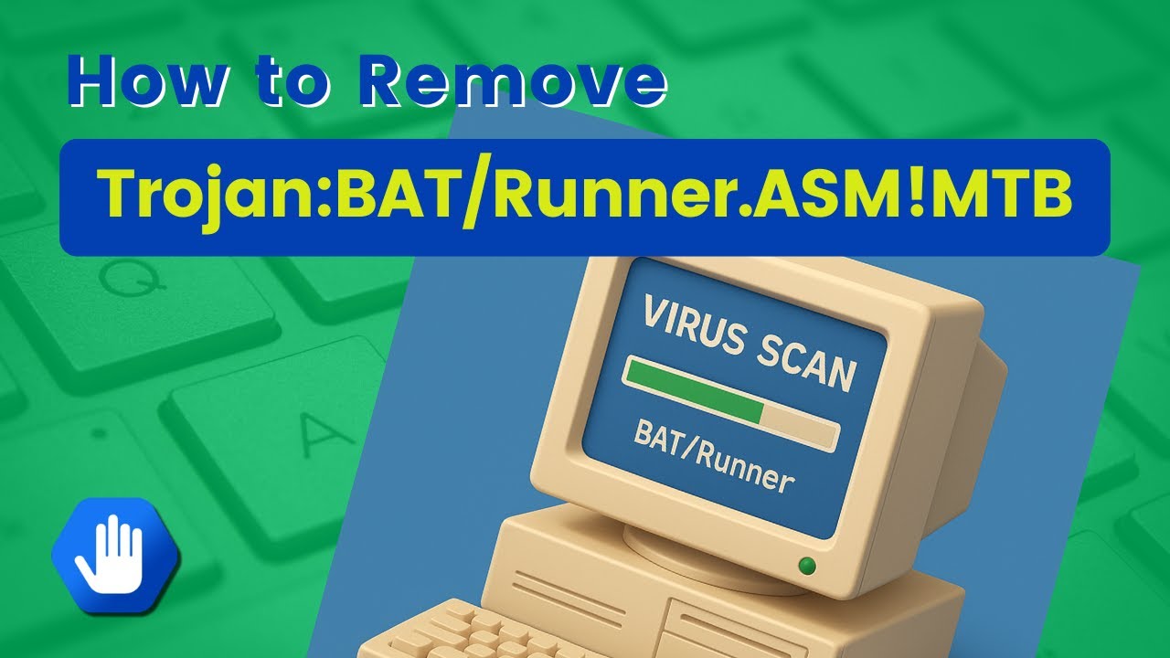 Trojan:BAT/Runner.ASM!MTB Removal Steps - YouTube