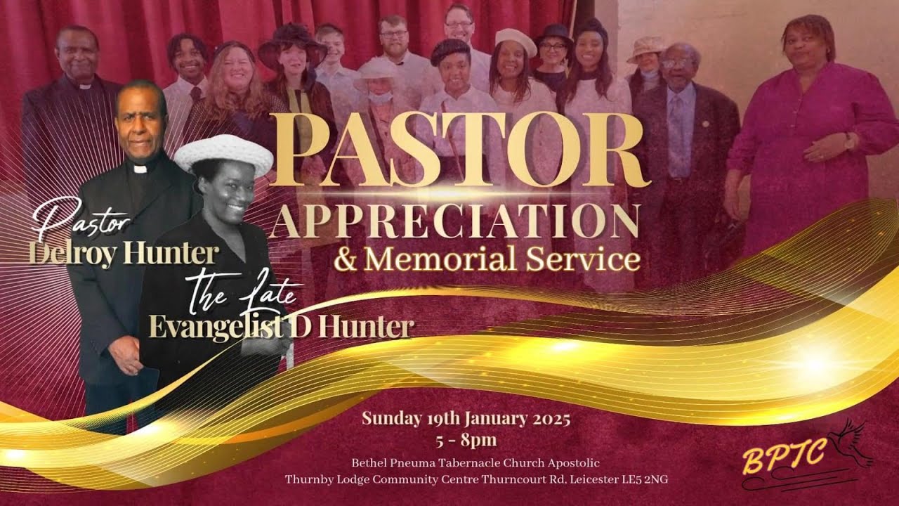Pastor Appreciation & Memorial Service | Pastor and Evangelist Hunter ...