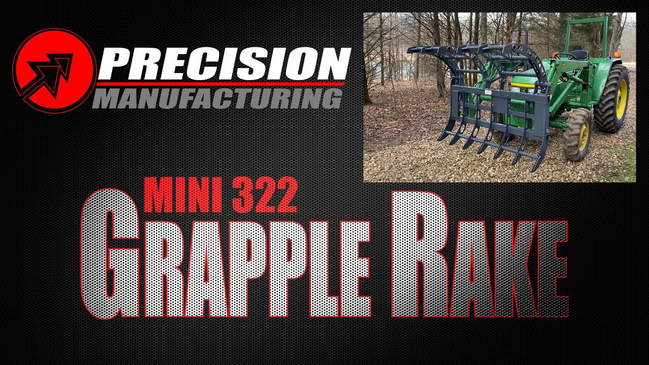 The "BIG MOUTH" Mini Grapple Rake 322 is the perfect grapple rake ...