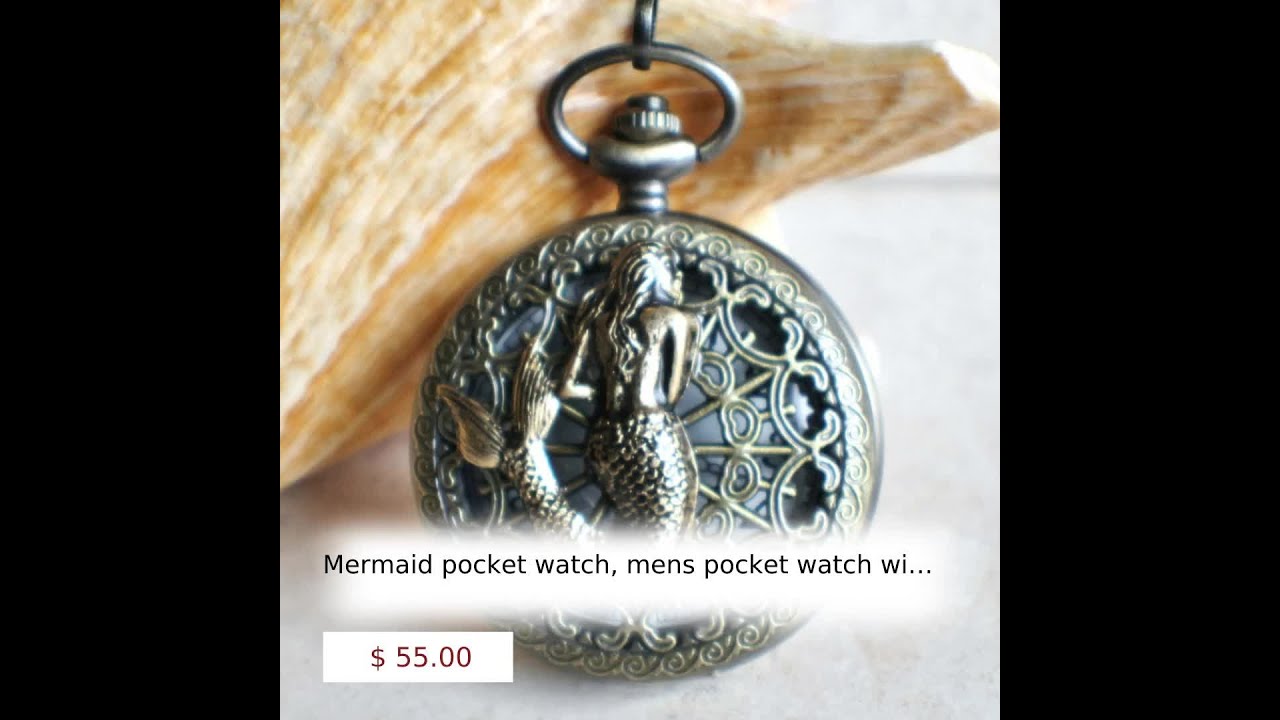 Mermaid pocket watch, mens pocket watch with mermaid mounted on front ...