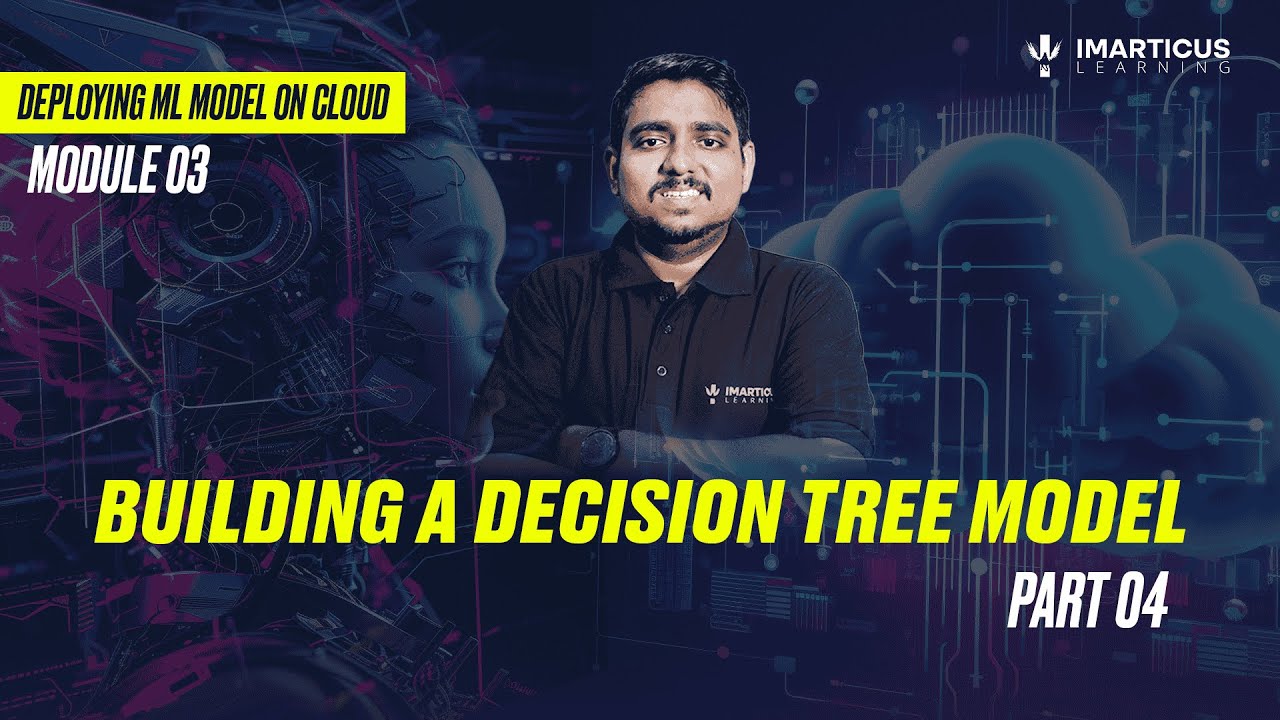 Deploying ML on Cloud: Building a Decision Tree Model – Step-by-Step ...