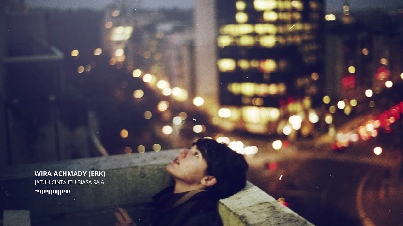 Efek Rumah Kaca - Jatuh Cinta Itu Biasa Saja (Cover by Wira Achmady ...
