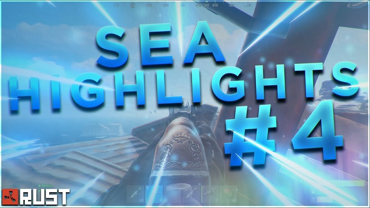 Rust - SEA Highlights #4 - YouTube