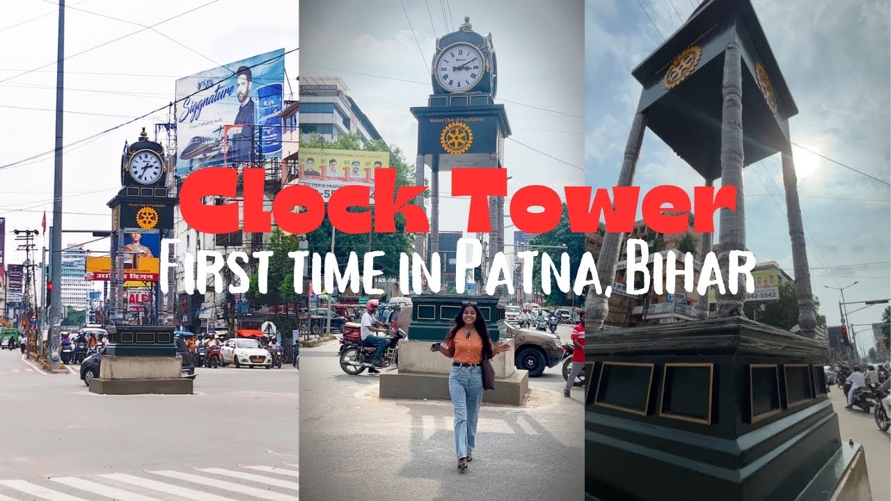 Bihar's first clock tower in Patna ||Dakbanglow Chauraha||😍🤌🌸 - YouTube