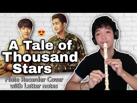 A TALE OF THOUSAND STARS OST - Flute Recorder Cover with Easy Letter Notes