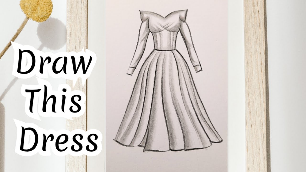 Simple Yet Stunning Dress Drawing | Style Meets Creativity - YouTube