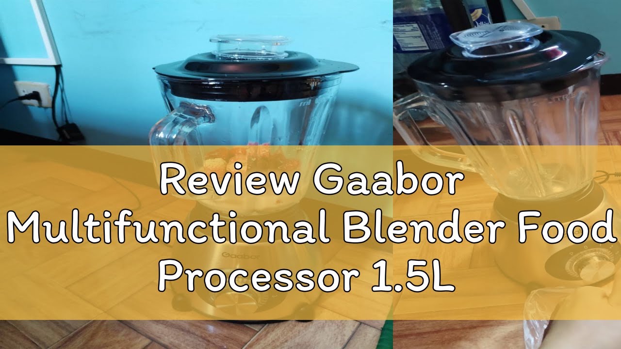 Review Gaabor Multifunctional Blender Food Processor 1.5L - YouTube